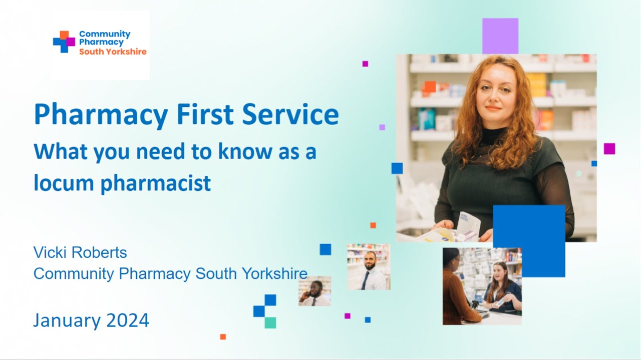 Pharmacy First  What do you need to know as a locum