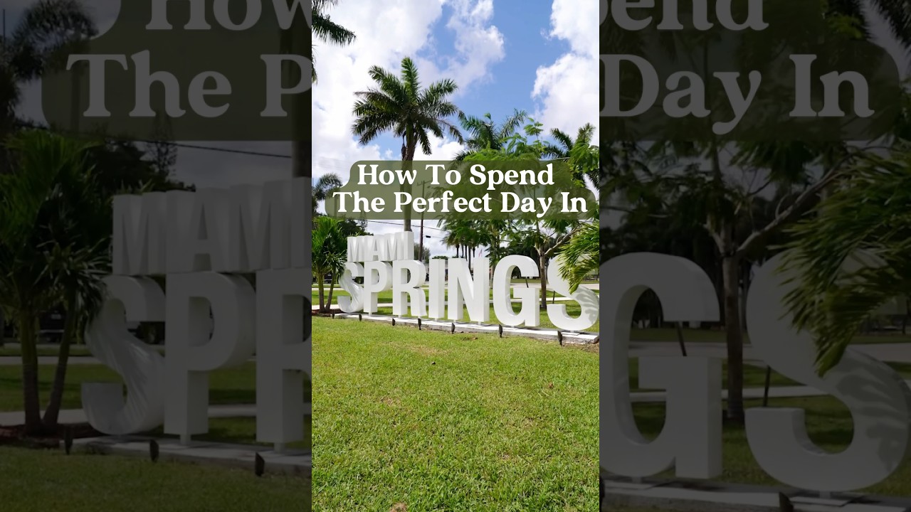 Explore Miami Springs | Miami & Miami Beach