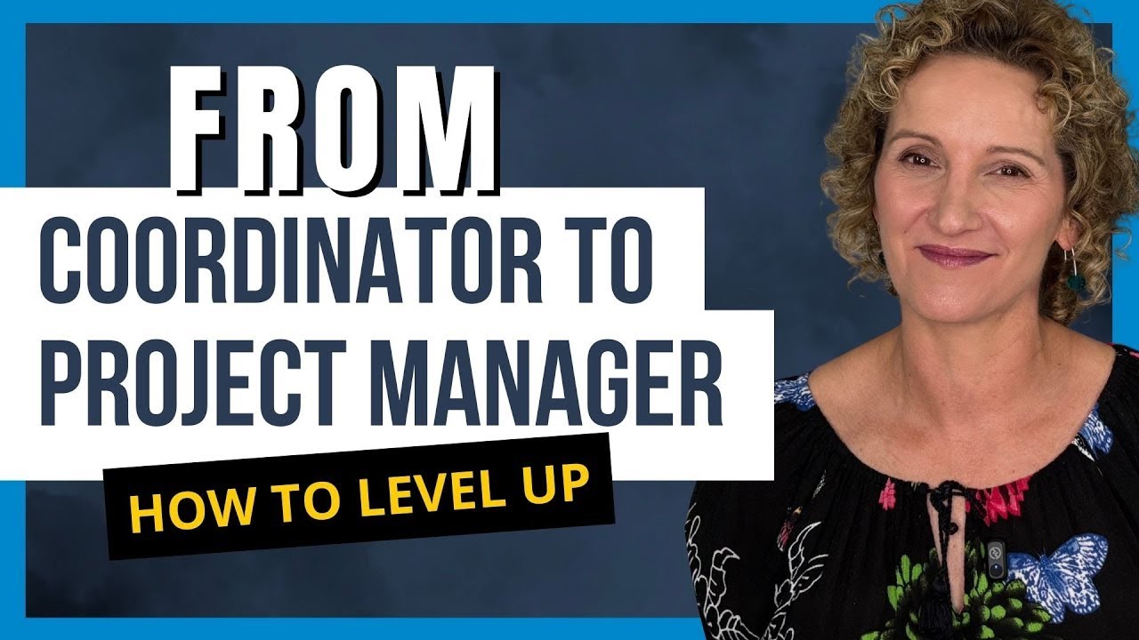 Project Coordinator to Project Manager: The Ultimate Career Growth Roadmap