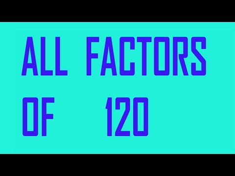 All factors 0f 120 By prime factorization method