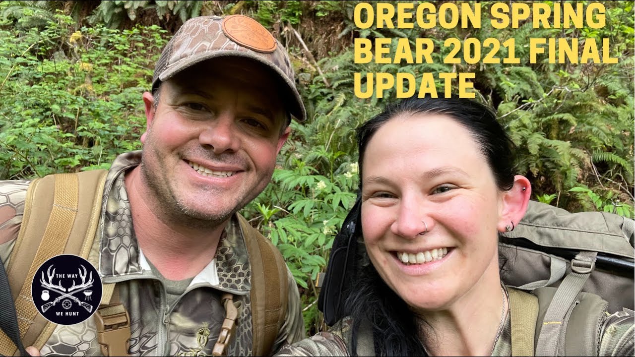 Oregon Spring Bear Hunt 2021 Final Update