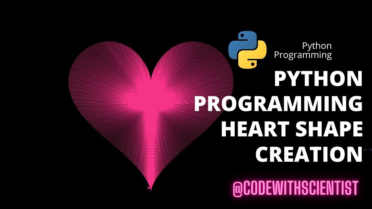 From Code to Love: Python Tutorial for Heart Shape Creation. Heart shape created from python library