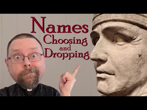 Of Names - Choosing and Dropping