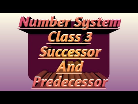 Successor and Predecessor in Hindi for class 3|Number System