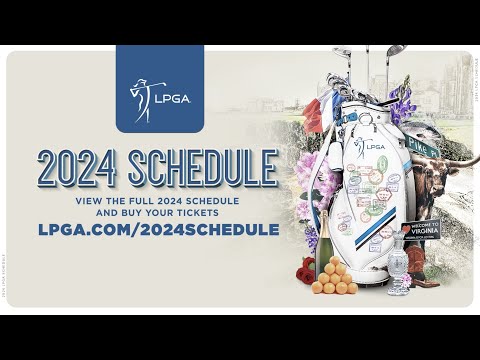 2024 LPGA Tour Schedule