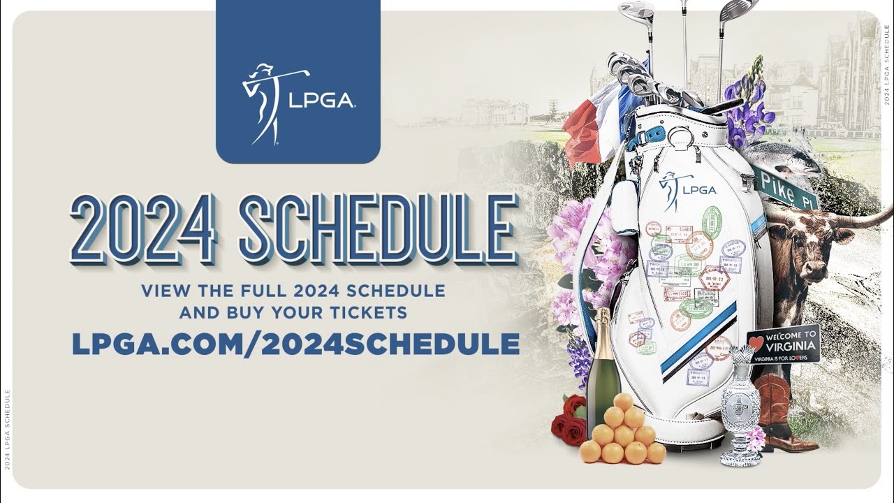 2024 LPGA Tour Schedule