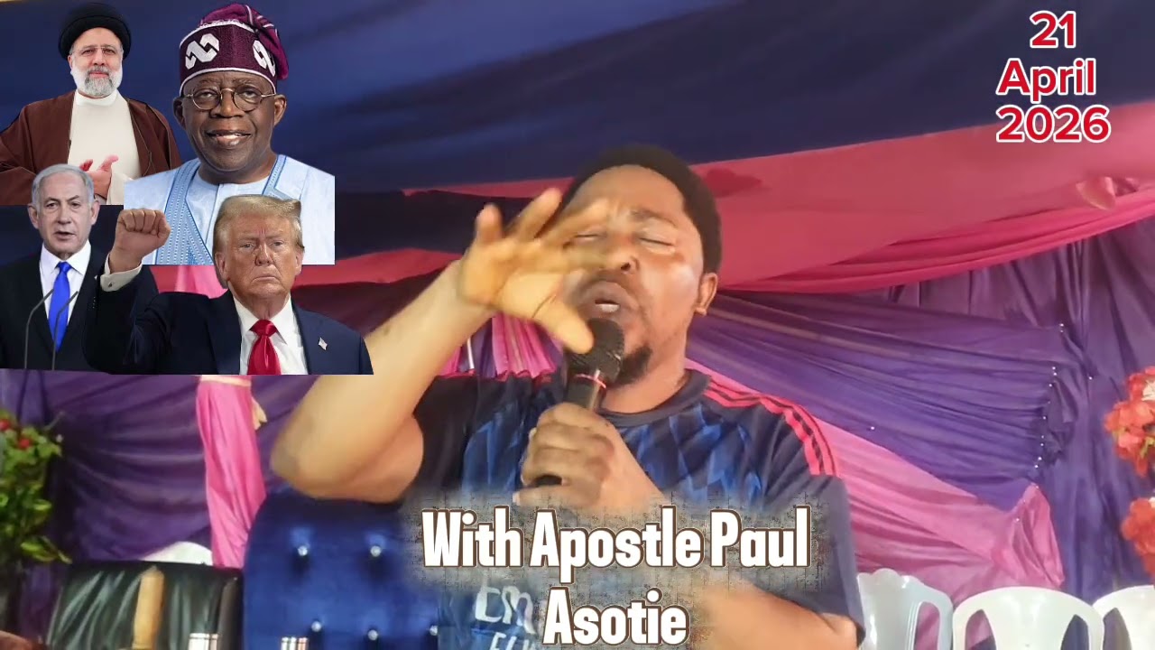 PRAYER FOR THE NATIONS with Apostle Paul Asotie 
