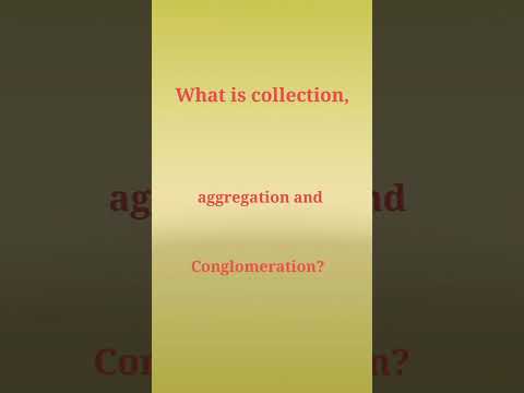 Collection vs Aggregation vs Conglomeration|English Vocabulary 2023