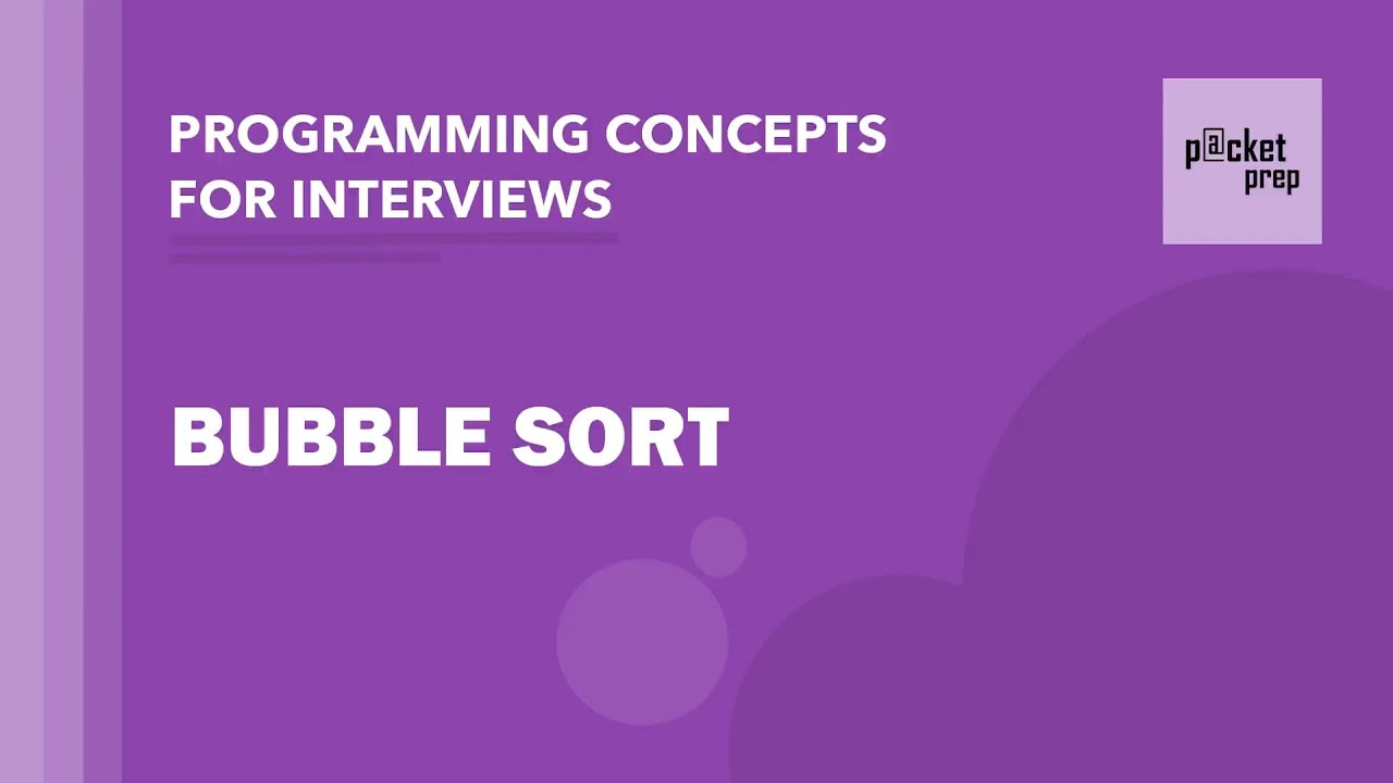 Bubble Sort | Algorithms | Programming Concepts