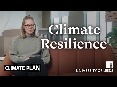 What is Climate Resilience and how will the University implement this in the Climate Plan?