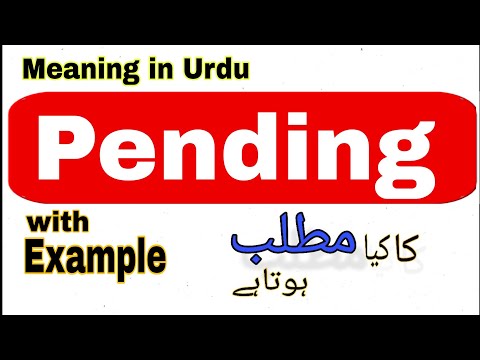 Pending meaning in Urdu/Hindi | Meaning of Pending |Explain english vocabulary word Pending