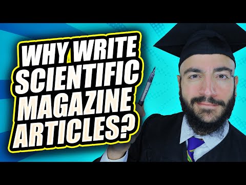 Why Write a Scientific Magazine Article?