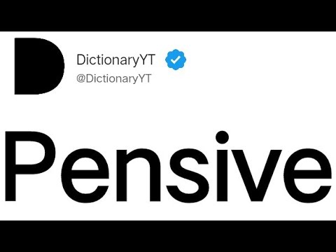 Pensive Meaning in English