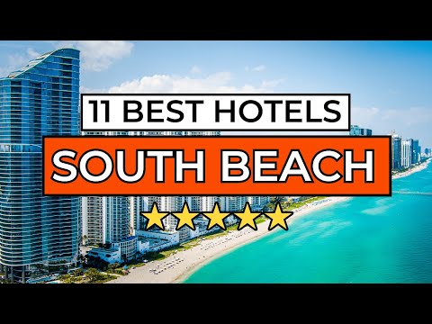 11 Best Hotels in South Beach Miami You MUST See (2025)