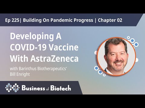 How Barinthus Biotherapeutics Developed A COVID-19 Vaccine With AstraZeneca