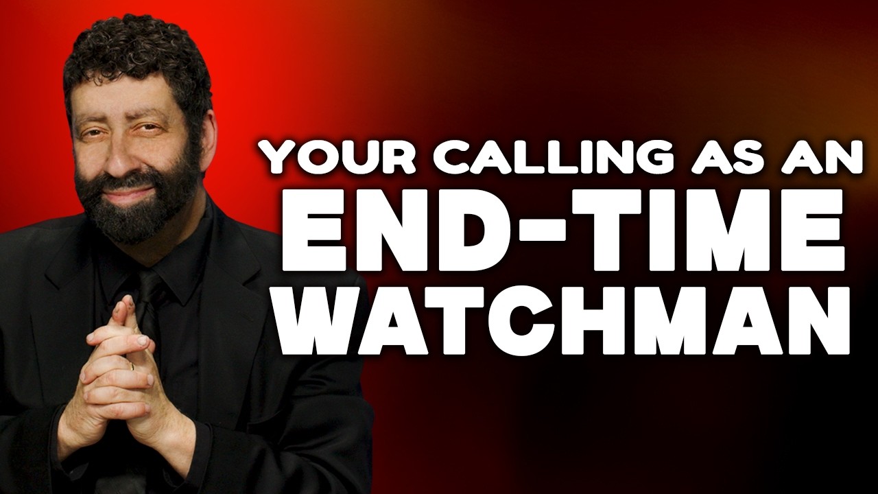 Your Calling as an End-Time Watchman | Jonathan Cahn Sermon