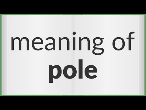 Pole | meaning of Pole