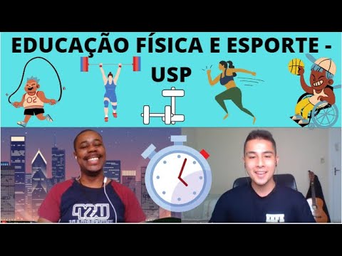 EDUCAÇÃO FÍSICA E ESPORTE - USP: CURSO, GRADE, HORÁRIOS, ESTÁGIOS E DIDÁTICA
