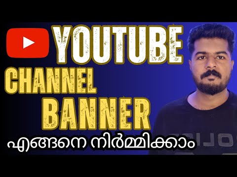 How to Make a YouTube Banner In Malayalam | How to Make Professional YouTube Channel Art by Canva