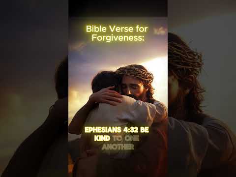 Bible Verse for Forgiveness: Ephesians 4:32 #ForgivenessInChrist #KindnessAndGrace #Tenderhearted