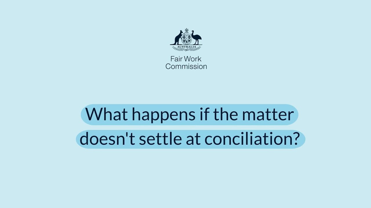 What happens if the matter doesn't settle at conciliation?