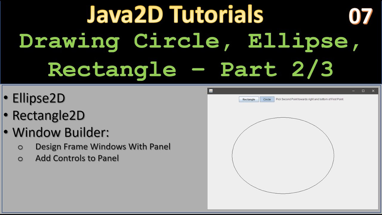 Rectangle2D & Ellipse2D | Part 2 - Setup Panels | Java2D Tutorial #07
