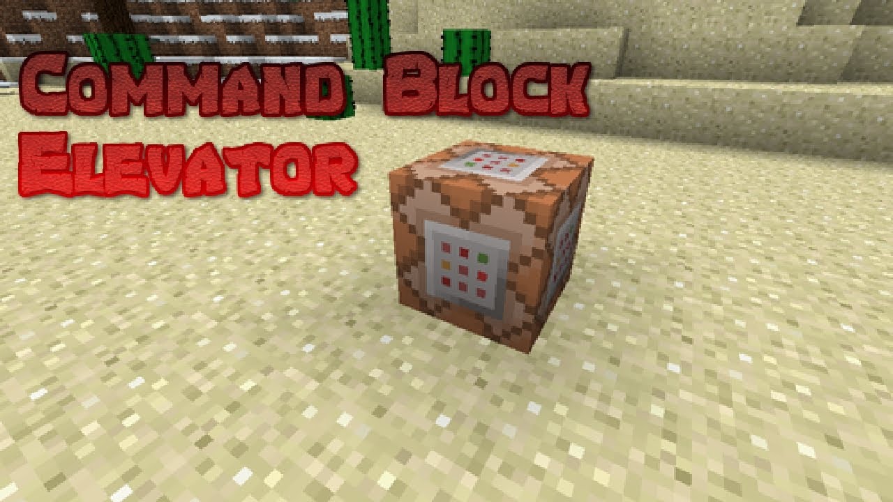 Minecraft - [Tutorial] Easy & Instant Command Block Elevator