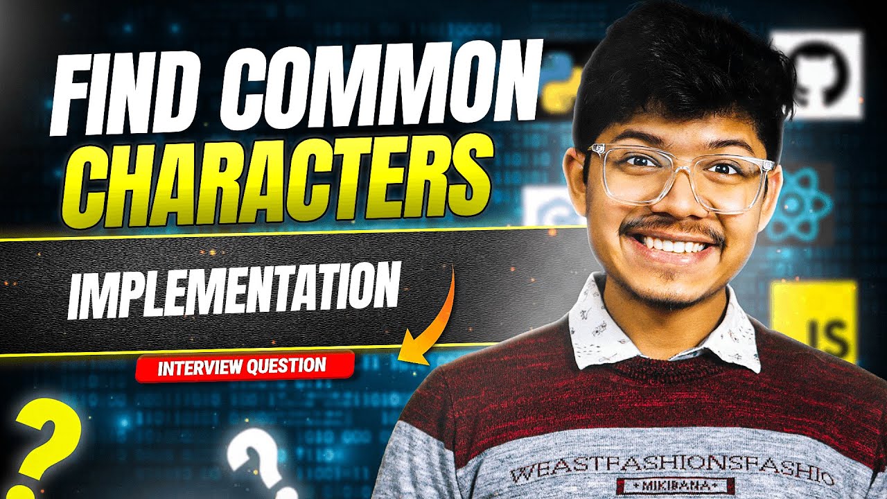 1002. Find Common Characters | Implementation | Array