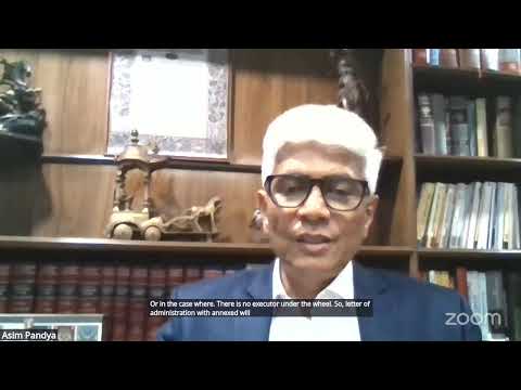 Will, Nomination, Probate, Letter of Administration, and Succession Certificate