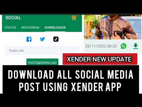 Download all the social media posts & Videos using your Xender App