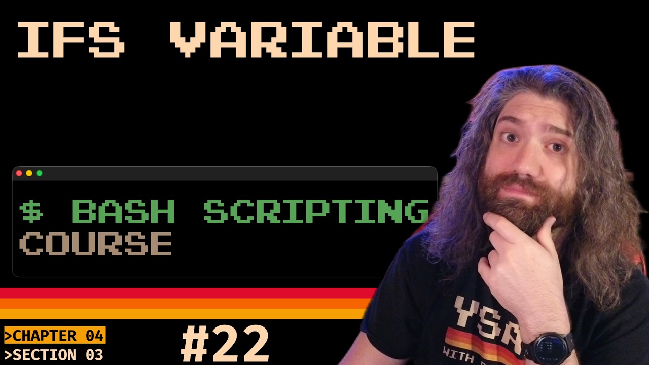 Bash Scripting Course - IFS Variable (pt22)
