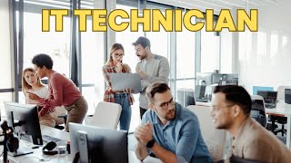 What is the role of a IT Technician