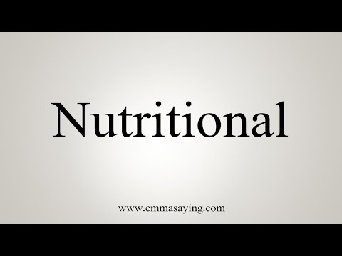 How To Say Nutritional