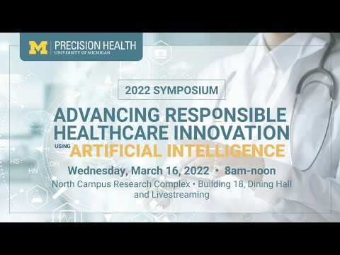 2022 U-M PH Symposium -- A U-M Precision Health Update