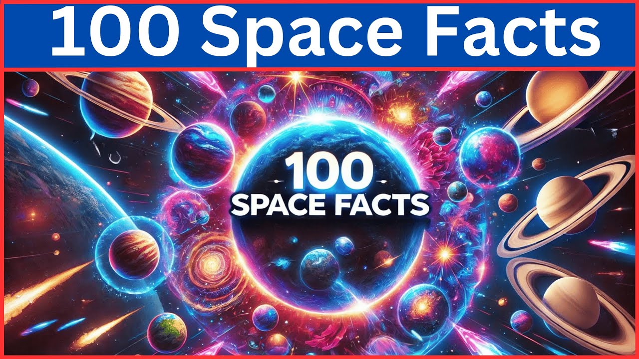 100 Mind Blowing Space Facts That Will Make Your Brain EXPLODE!
