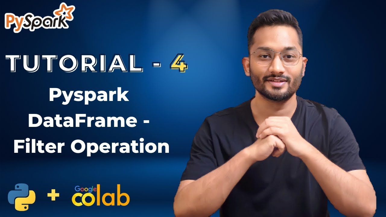Pyspark filter operation || pyspark tutorial for beginners || tutorial - 4