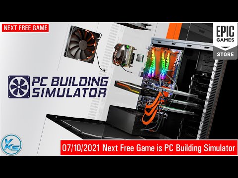 🔥 NEXT EPIC FREE GAME PC Building Simulator | NEXT EPIC FREE GAME is PC Building Simulator (2021)