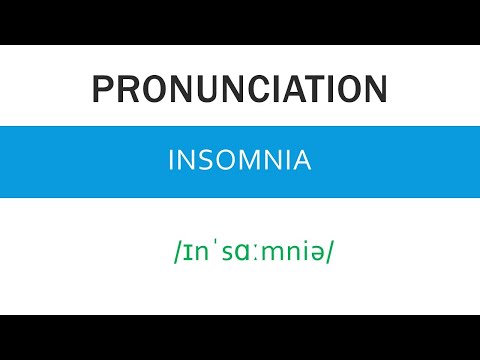 How to pronounce Insomnia - Meaning and Example