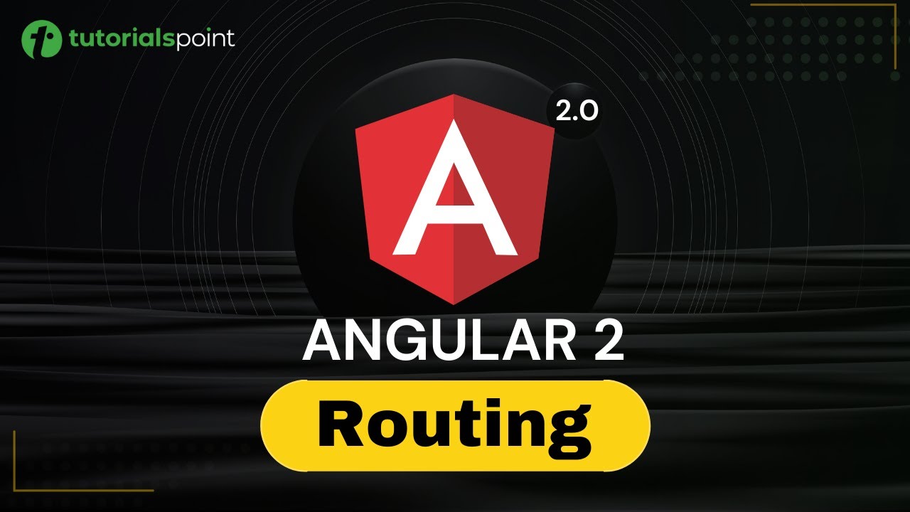 Angular 2 Routing | Angular 2 Training | Tutorialspoint