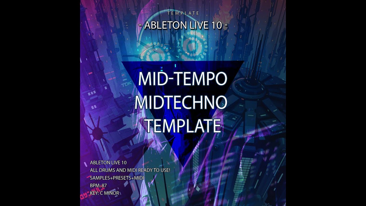 [ABLETON] MIDTEMPO / MIDTECHNO Ableton Template