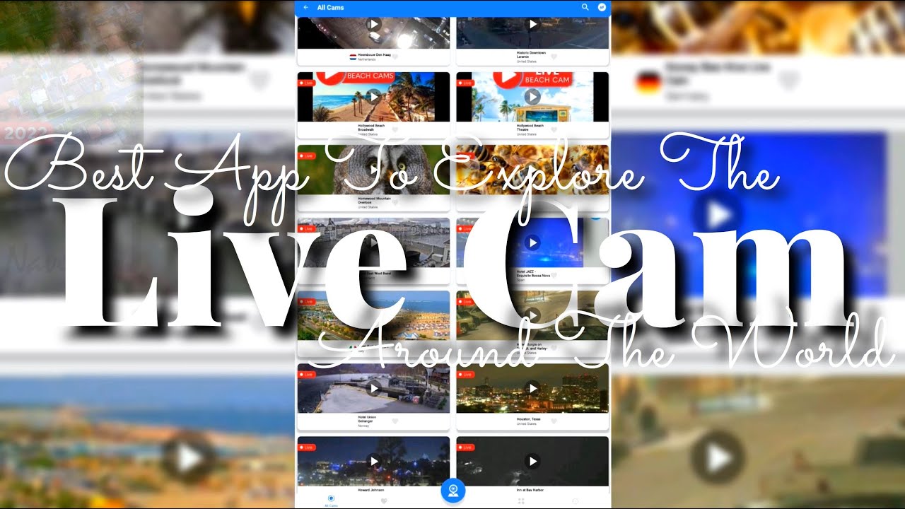 Best App To Explore The Live Cam Around The World | Live Earth Map HD - Live Cam | Android | iOS