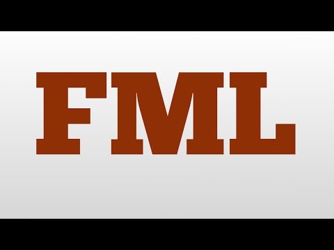 FML meaning and pronunciation