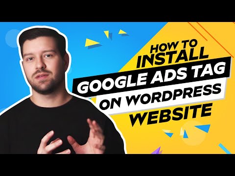 How To Install Google Ads Tag On Wordpress Website