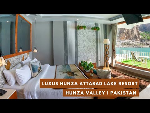Luxus Hunza Attabad Lake Resort | Pakistan | Road Trip Experience of a Lifetime