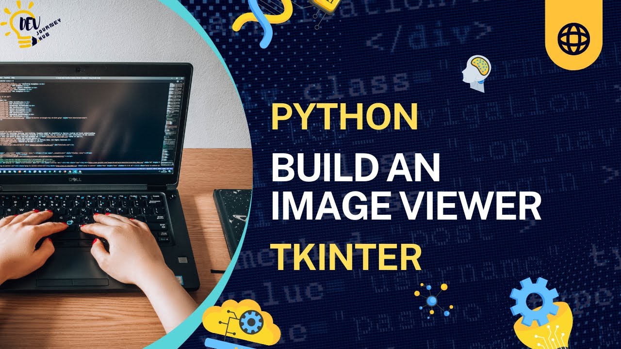 Create an Interactive Image Viewer App with Python and Tkinter - Python Tkinter GUI #7