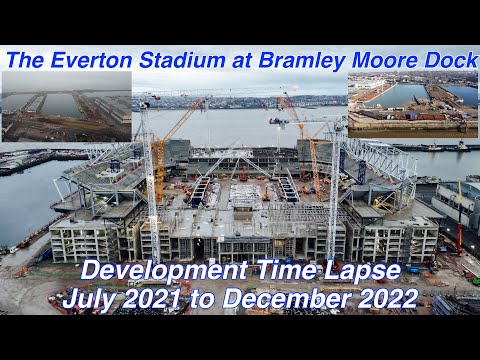 Bramley Moore Dock Stadium Time Lapse July 2021 - December 2022