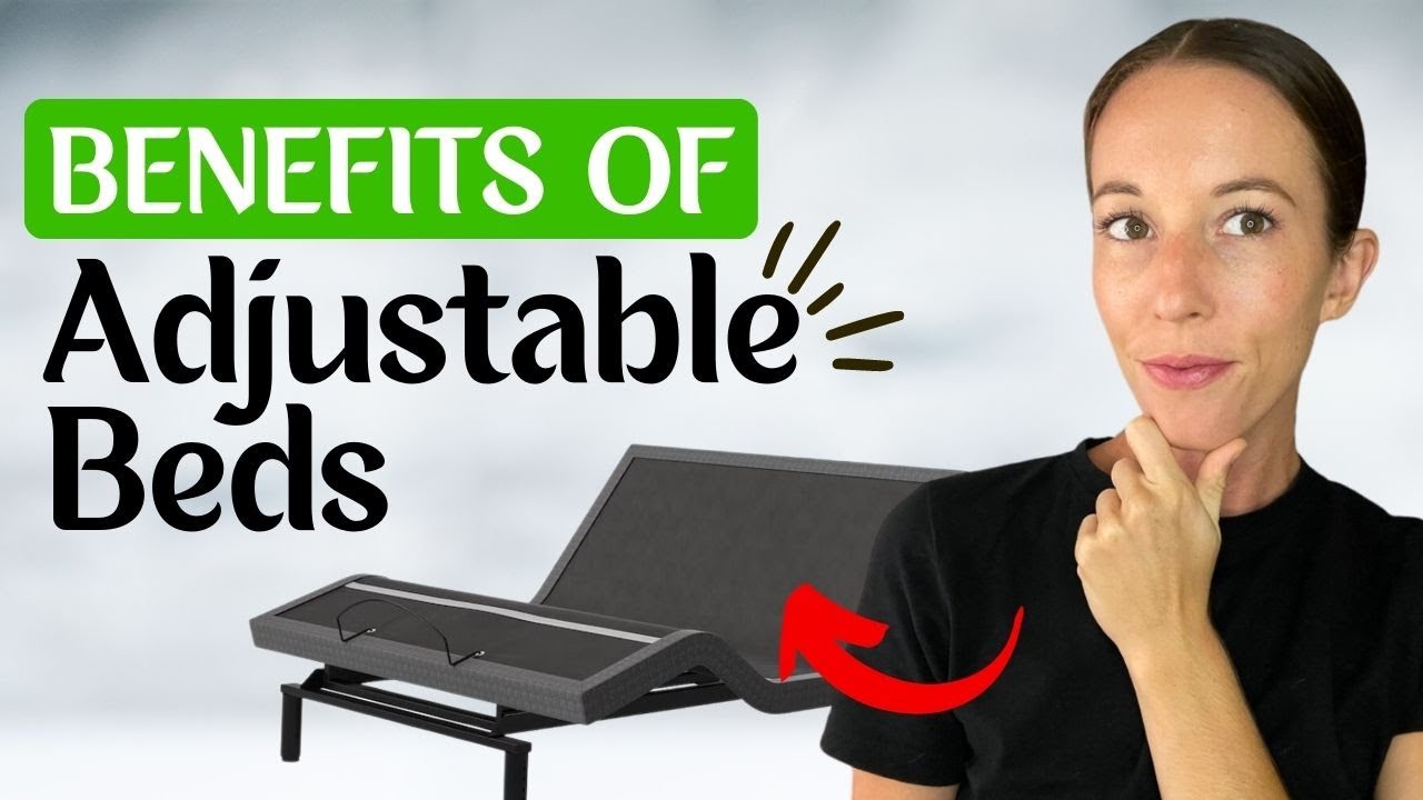 10 Health Benefits & Advantages Of Adjustable Beds