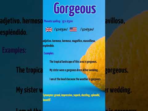 Wordoftheday gorgeous