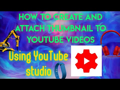 How to create and attach thumbnail to YouTube videos using YouTube studio II B.V.R VLOGGERS