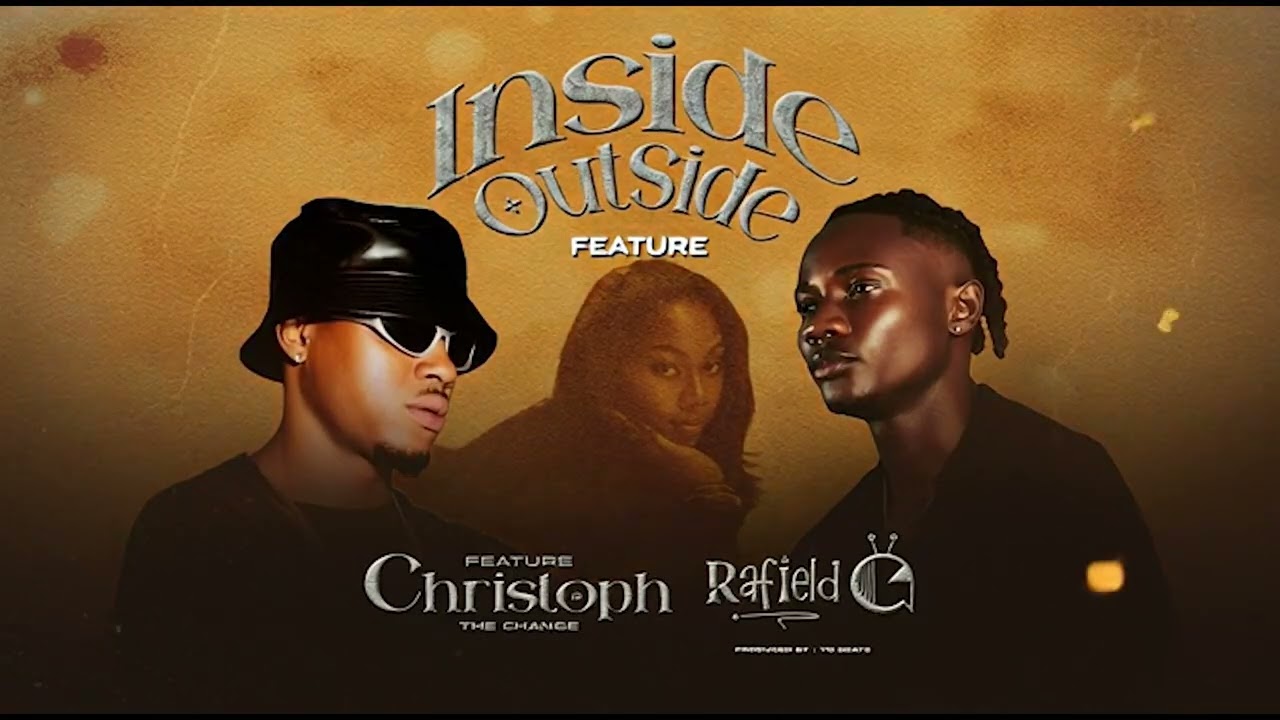 Rafield G  - Inside Outside ( Official Audio) Ft. Christoph The Change